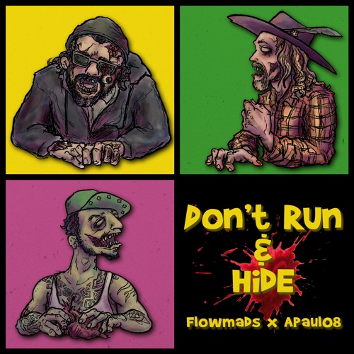 Stream Don't Run & Hide (feat. Apaulo 8) by Flowmads | Listen online for free on SoundCloud