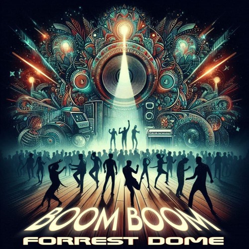 Stream Boom Boom (Boom Mix) by Forrest Dome | Listen online for free on ...