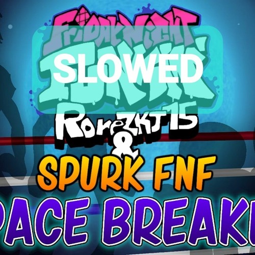 Stream episode Space Breaker FNF Slowed by Ok podcast | Listen online ...