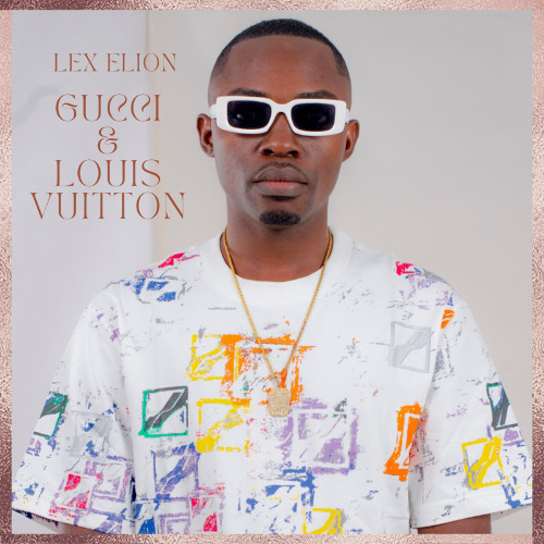 Stream Lex Elion - Gucci & Louis Vuitton by Lex Elion | Listen online ...