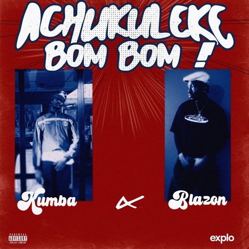 Stream Achukuleke Bom Bom by Kumba | Listen online for free on SoundCloud