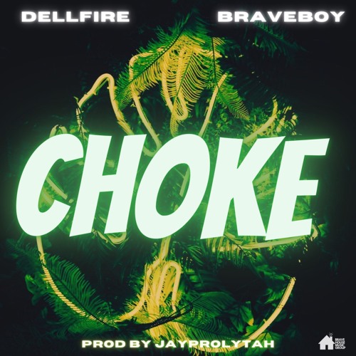 Stream Dell X Braveboy - Choke by Braveboy | Listen online for free on ...