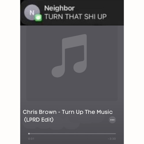 Stream Chris Brown - Turn Up The Music (LPRD Edit) FREE DOWNLOAD by ... Stream Chris Brown - Turn Up The Music (LPRD Edit) FREE DOWNLOAD by ...