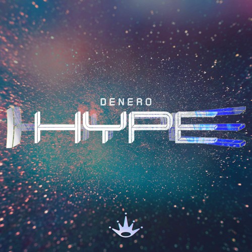 Stream Denero - Hype [King Step] by King Step | Listen online for free ...