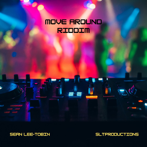 Stream Move Around Riddim by Sltproductions | Listen online for free on ...