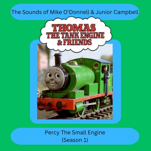 Stream Percy The Small Engine (Series 1) by Diamond Spark & Friends ...