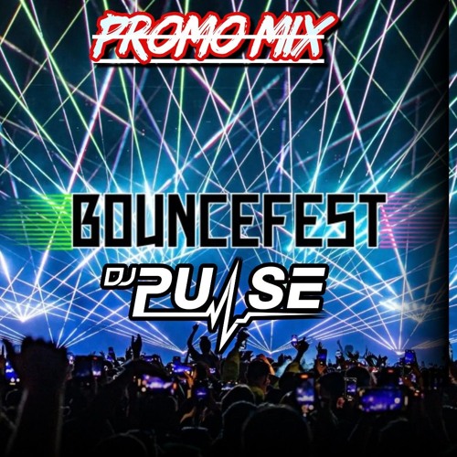 Stream DJ Pulse BounceFest Promo by DJ Pulse | Listen online for free ...