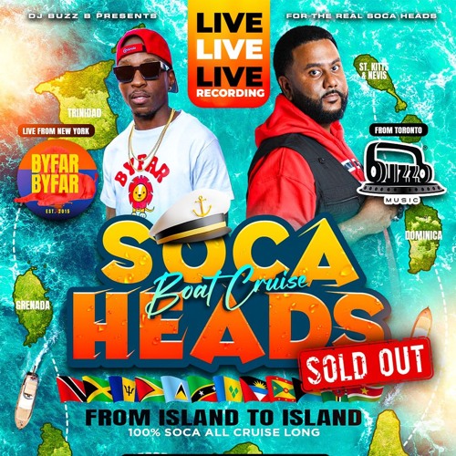 Stream SOCA HEADS Boat Cruise 2024 Live Audio (BUZZB X BYFARMEGA) by DJ ...