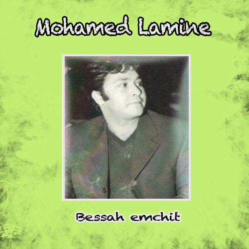 Stream Ala djalek rani n'kassi by Mohamed Lamine | Listen online for free on SoundCloud