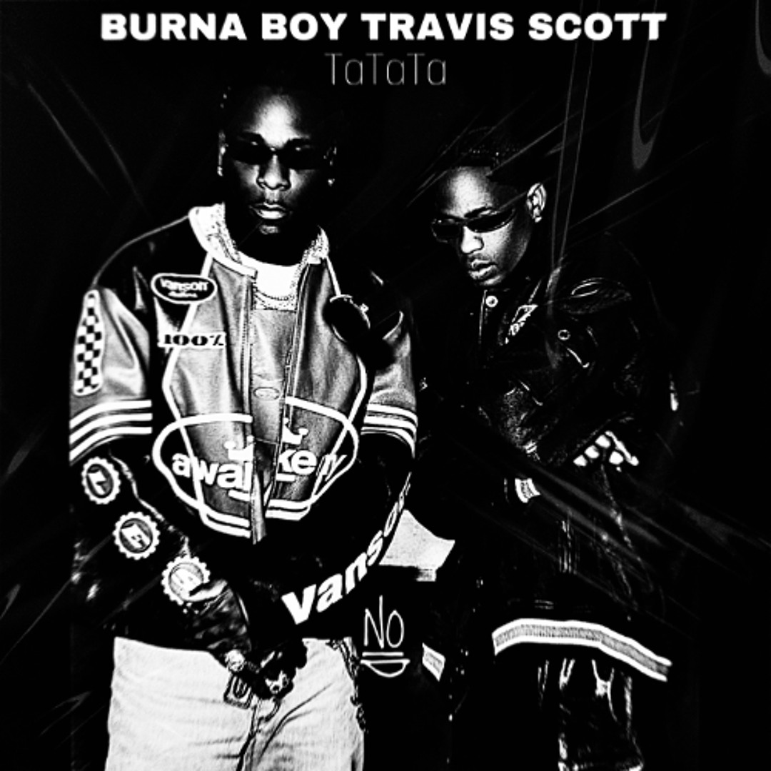 Stream Burna Boy, Travis Scott - TaTaTa (NOAYDI Afro House Remix ...