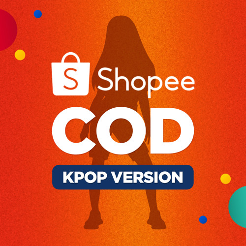 Stream Shopee COD (K-Pop Version) [feat. Ardina Glenda Chrysella] by ...