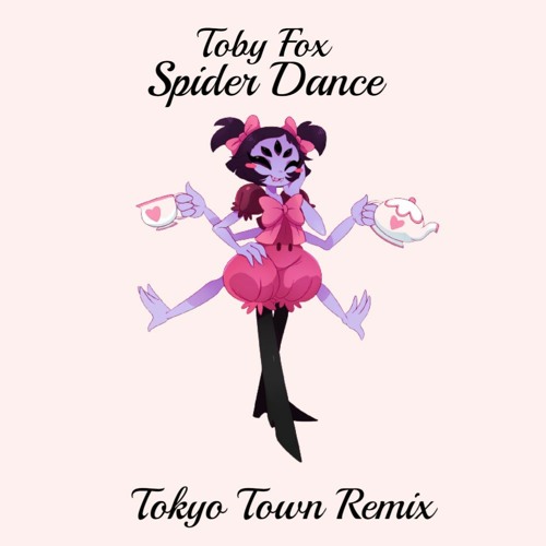 Stream Toby Fox - Spider Dance (Tokyo Town Remix) by Tokyo Town ...