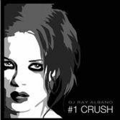 Stream Number 1 Crush - Ray Albano (Dark Vocal Mix) by DJ Rayne (NYC ...