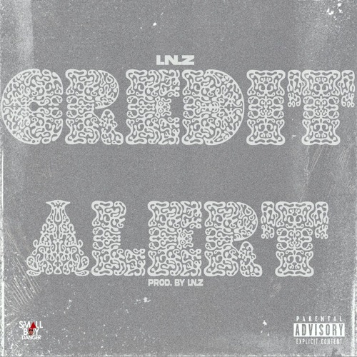 Stream Credit Alert by Zee Level | Listen online for free on SoundCloud