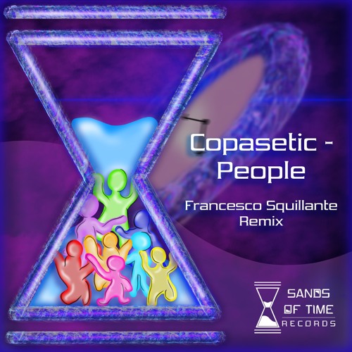 Stream Copasetic - People (Francesco Squillante Remix) by SANDS OF TIME ...