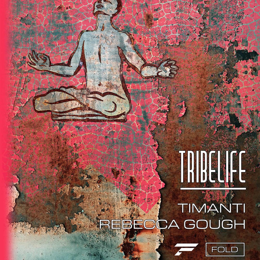 Stream Rebecca Gough - @ FOLD Steam Room // Opening set - Tribelife 13. ...