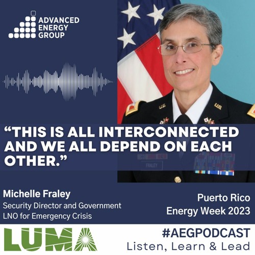 Stream episode Puerto Rico Energy Week 2023 - Michelle Fraley by AEG ...