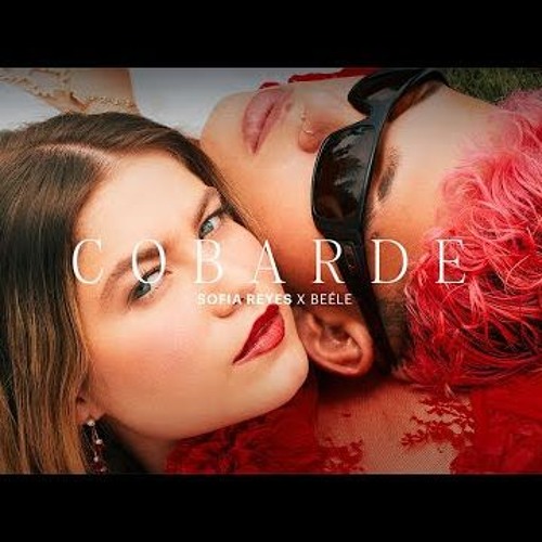 Stream CAAMILO01 | Listen to COBARDE Sofia Reyes & Beéle Y yo en cada ...