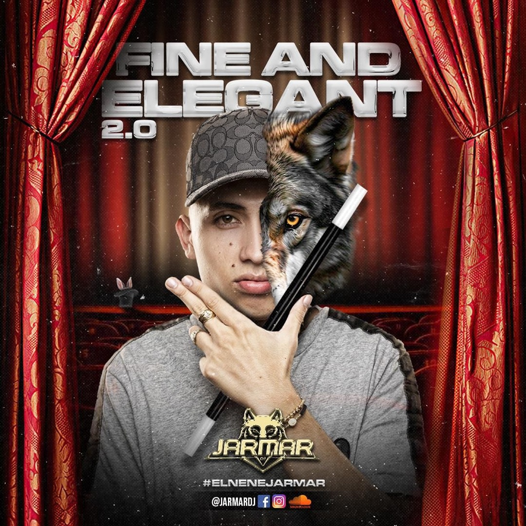 Stream FINE AND ELEGANT 2.0 🎩- JARMAR DJ #elnenejarmar (03/02/2025) by ...