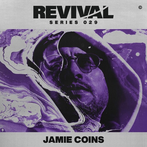 Stream Revival Series 029: Jamie Coins by Revival | Listen online for ...