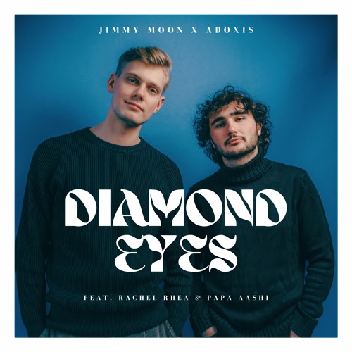 Stream Diamond Eyes(feat. Rachel Rhea & Papa Aashi) - Jimmy Moon ...