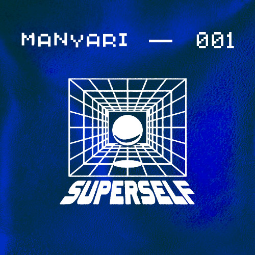 Stream Superself Mix #001 - MANYARI by Superself | Listen online for ...