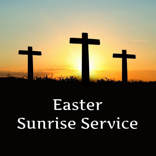 Stream Easter Sunrise Service by Berea Bible Church | Listen online for ...