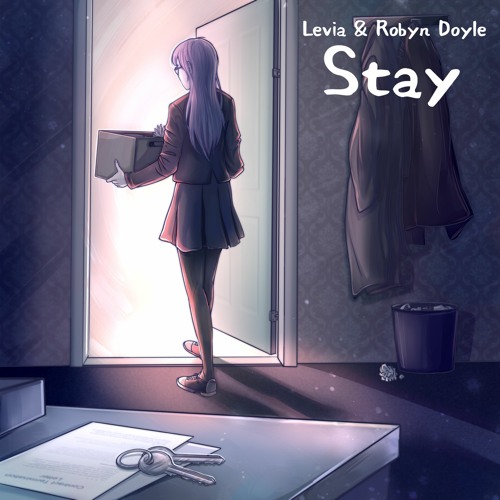 Stream Stay feat. Robyn Doyle by Levia | Listen online for free on ...