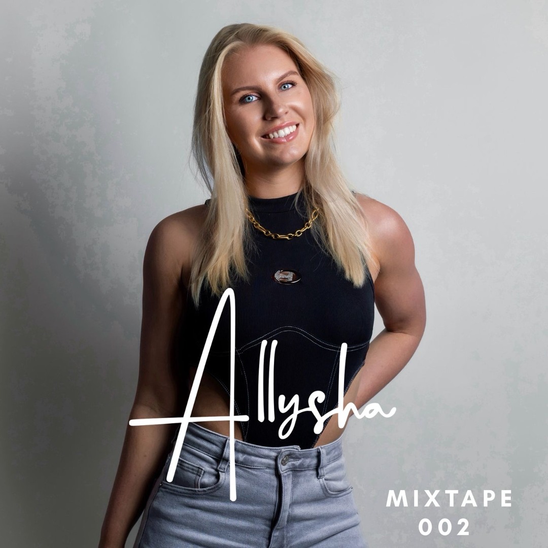Stream ALLYSHA - MIXTAPE 002 #2025 by Allysha | Listen online for free ...
