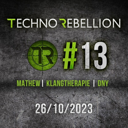 Stream We Do What We Want #13 DNY & Mathew & Klangtherapie by Techno Rebellion | Listen online ...