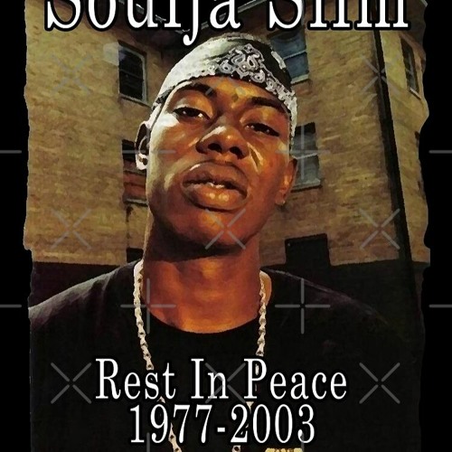 Rip Soulja Slim