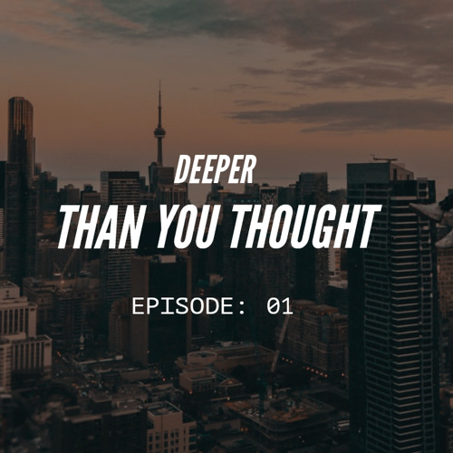 Stream Altraajamz Deeper Than You Thought Episode 01 By A L T R A A