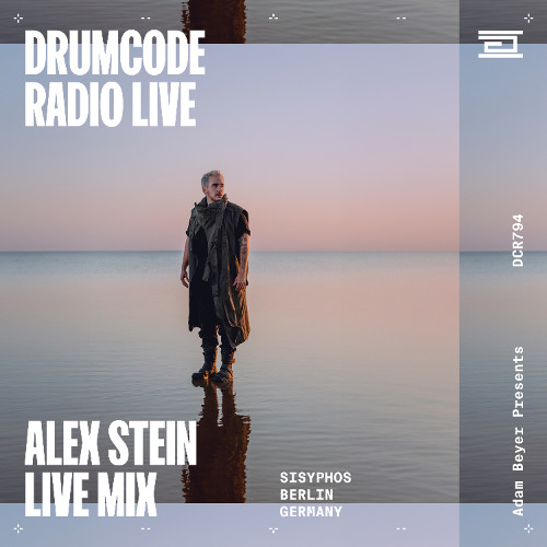 Alex Stein @ Adam Beyer's Drumcode Radio 794 (Hammahalle, Sisyphos Berlin, Germany 2025-09-14 ...
