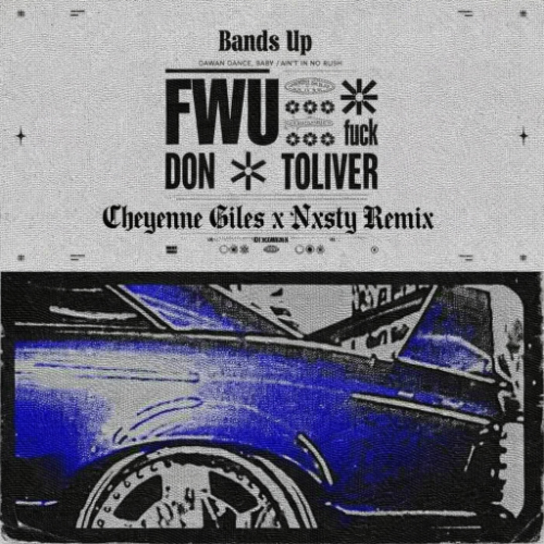 Stream FWU (Cheyenne Giles x Nxsty Remix) by Cheyenne Giles | Listen ...