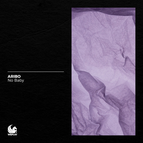 Stream Aribo - No Baby by WEPLAY Music | Listen online for free on ...