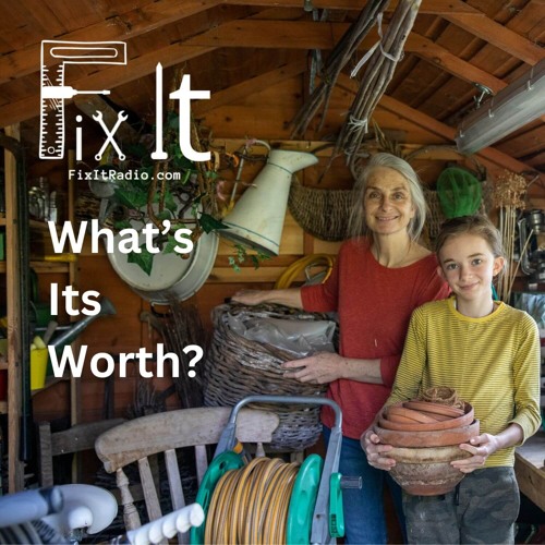 Stream FIX IT RADIO: What's Its Worth - Give, Throw, Sell? How to ...