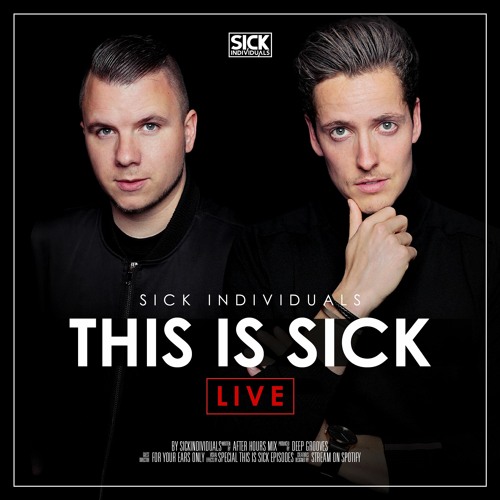SICK INDIVIDUALS - This Is Sick 169 (Kingsday Edition 2020) 2020-05-01