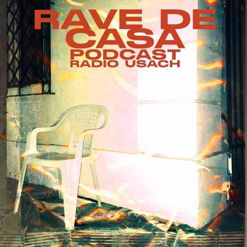 Stream NPLNSSS - RAVE DE CASA PODCAST by TECHNO YOUTH | Listen online ...