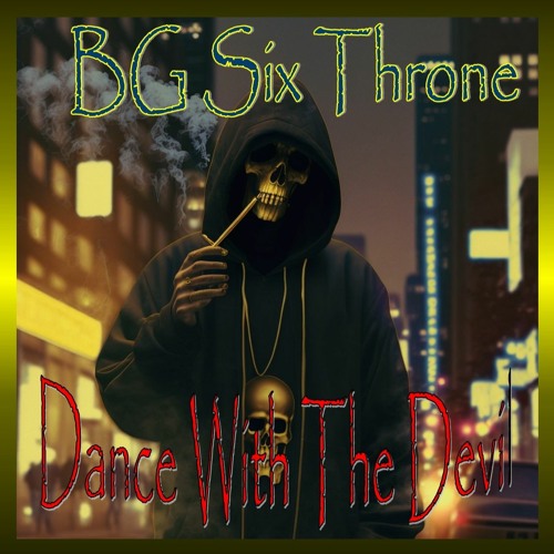 Stream BG Six Throne DanceWithTheDevil Audio by smaccnasty | Listen ...