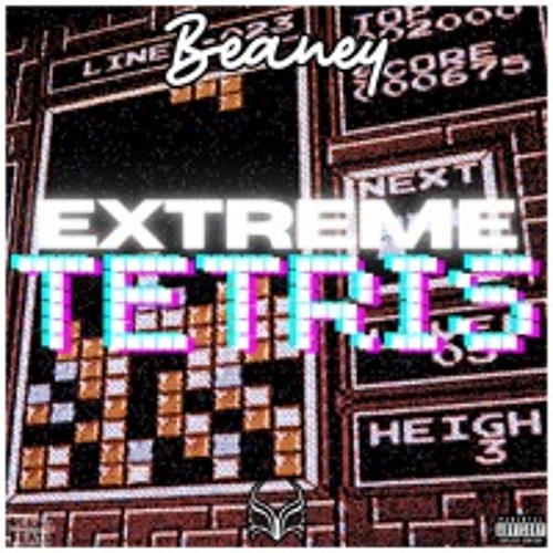Stream EXTREME TETRIS by Beaney | Listen online for free on SoundCloud