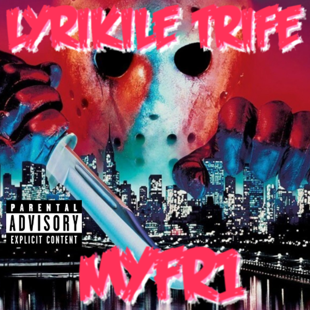 Stream Lyrikile Trife | Listen to MYFR1 - (O.G. Mixtape) playlist ...
