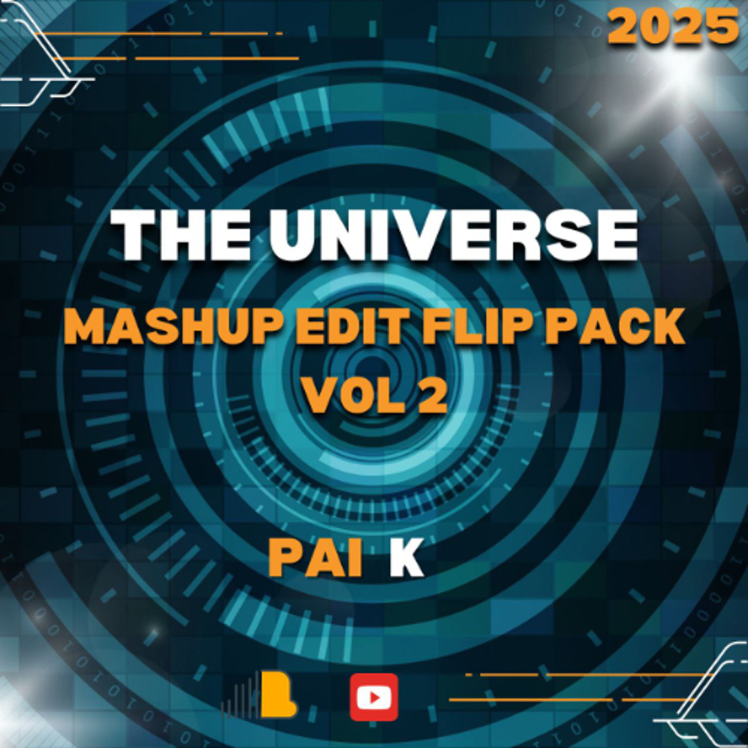 Stream The Universe Mashup Edit Flip Pack Vol 2 (Buy=Preview FDL) by Pai K | Listen online for ...