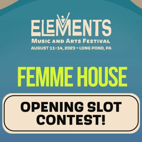 Stream Femme House X Elements Fest Contest Mix by CATA | Listen online ...