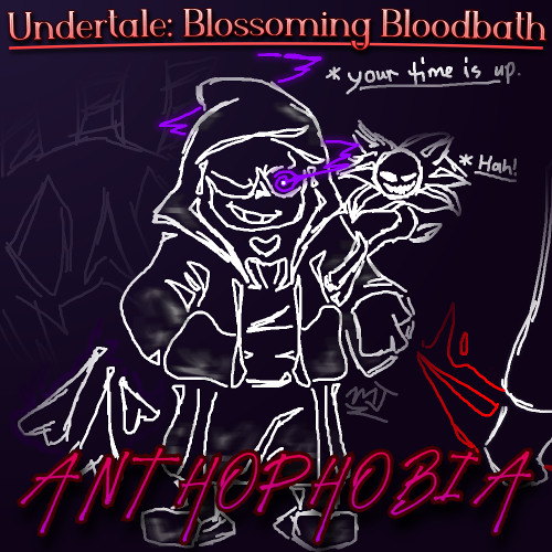 Stream ANTHOPHOBIA | [ TRUE LAB ENCOUNTER ] by UNDERTALE: Blossoming ...