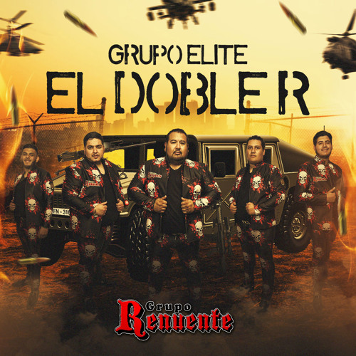 Stream Grupo Elite "El Doble R" by Grupo Renuente | Listen online for ...
