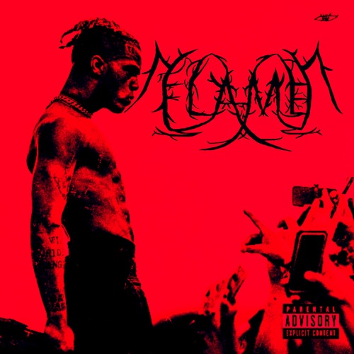 Xxxtentacion Look At Me Flame Remix Free Download By Flame 4533