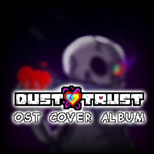 Stream DUSTTRUST Pre-Leak Covers | Listen to Dustswap: Dusttrust (PRE ...