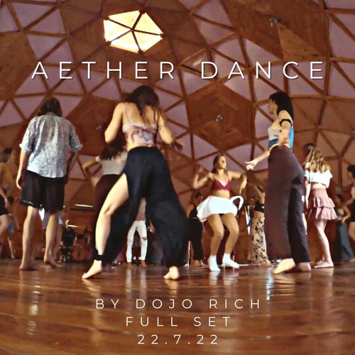 Stream Aether Dance in Alicante 2022 by Dojo Rich | Listen online for ...
