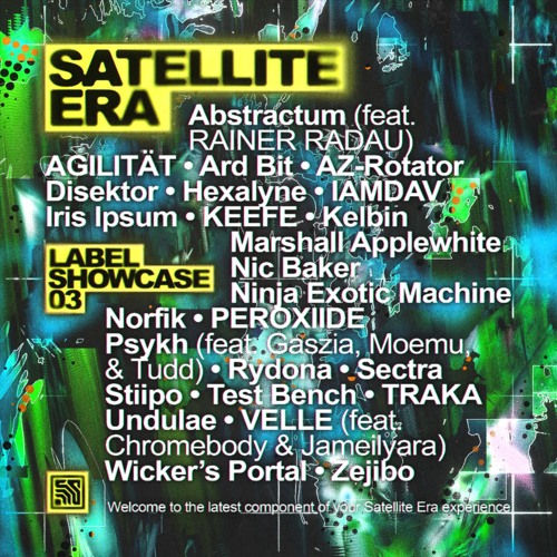 Stream Satellite Era - Label Showcase 03 by SATELLITE ERA | Listen ...