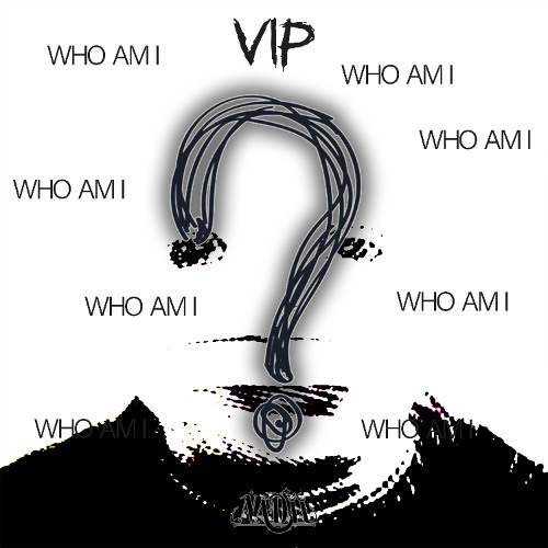 WHO AM I VIP [FREE DOWNLOAD] by jbonadio9 - Free download on ToneDen